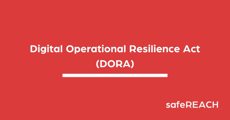 DORA: Digital Operational Resilience Act im Überblick